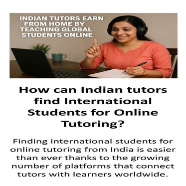 Local to Global - How Indian Tutors Are Getting Students Worldwide.pdf