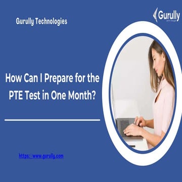 How Can I Prepare for the PTE Test in One Month.pptx