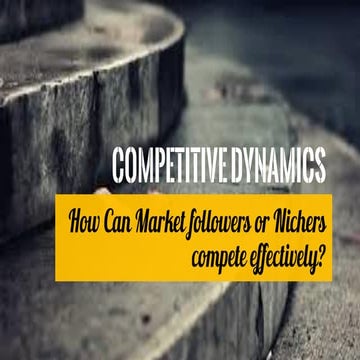 How can market followers or nichers compete effectively__by Neel Sharma ...