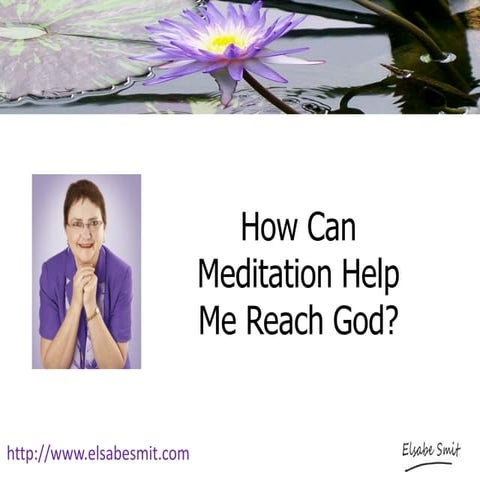 How do you reach God? | PPTX