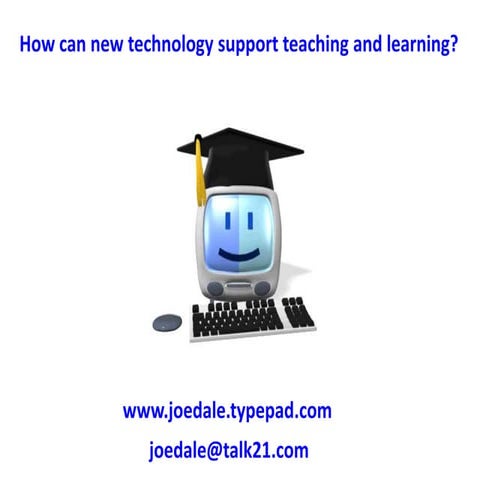 How can new technology support teaching and learning | PPT