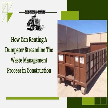 How Can Renting A Dumpster Streamline The Waste Management Process in ...
