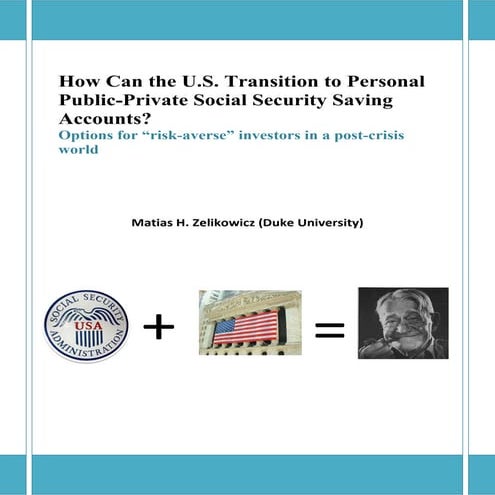 How can the U.S. transition to personal public private social security ...