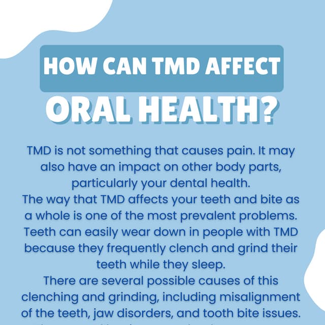 How Can TMD Affect Oral Health | What Are the Signs and Symptoms of TMD ...