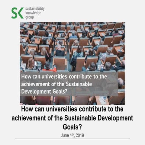 How can universities contribute to the achievement of the Sustainable ...