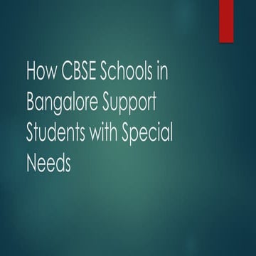 How CBSE Schools in Bangalore Support Students with.pptx