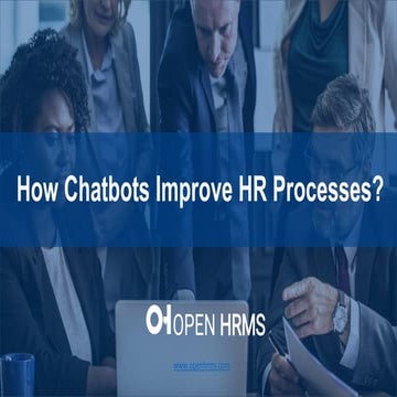 How Chatbots Improve HR Processes? | PPTX