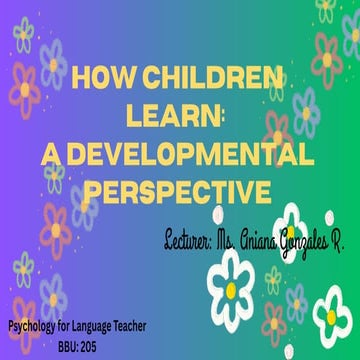 How Children Learn A Developmental ***** | PPT