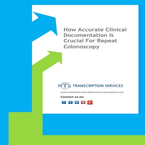 How Accurate Clinical Documentation Is Crucial for Repeat Colonoscopy | PDF