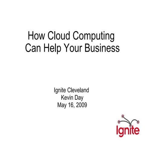 How Cloud Computing Can Help Your Business | PPT | Cloud Computing | Internet