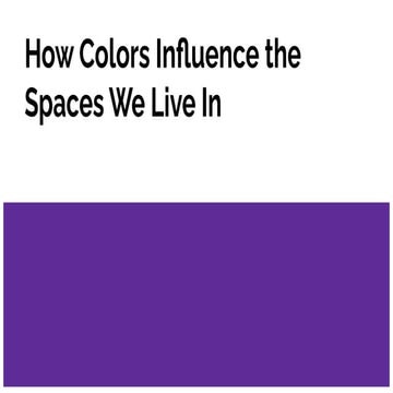 How Colors Influence the Spaces We Live In.pdf
