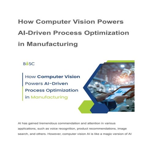 How Computer Vision Powers Ai Driven Process Optimization In