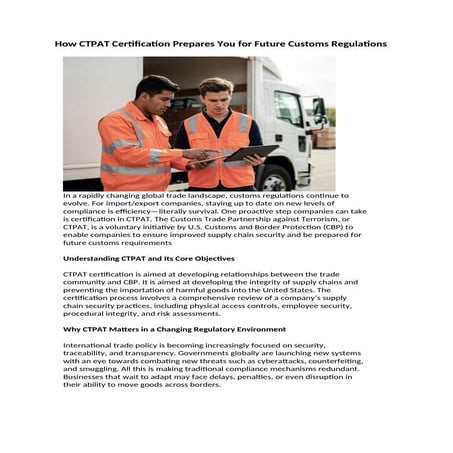 How CTPAT Certification Prepares You for Future Customs Regulations.docx