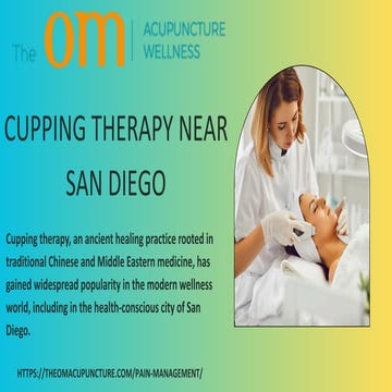 How Cupping Therapy Near San Diego Improves Blood Circulation.pdf
