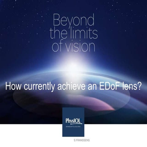 How currently achieve an EDoF lens | PPTX