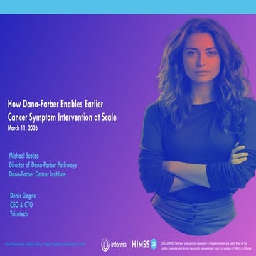 How Dana-Farber Enables Earlier Cancer Symptom Intervention at Scale | PPTX