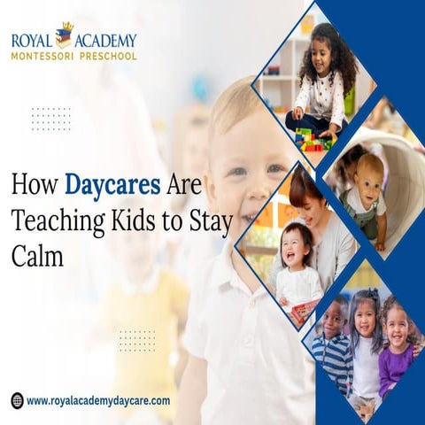 How Daycares Are Teaching Kids to Stay Calm.pptx