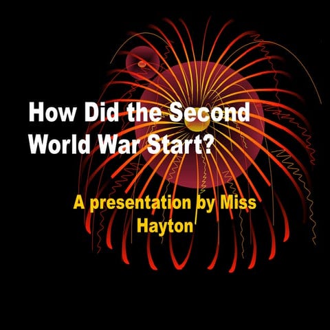 How did WW2 start? | PPT