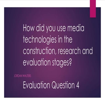 Evaluation Question 4 | PPTX