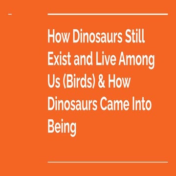 How Dinosaurs Still Exist and Live Among Us (Birds) & How Dinosaurs ...