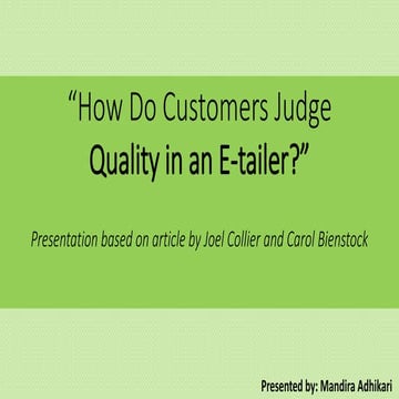 How do customers judge quality in an e tailer.pptx