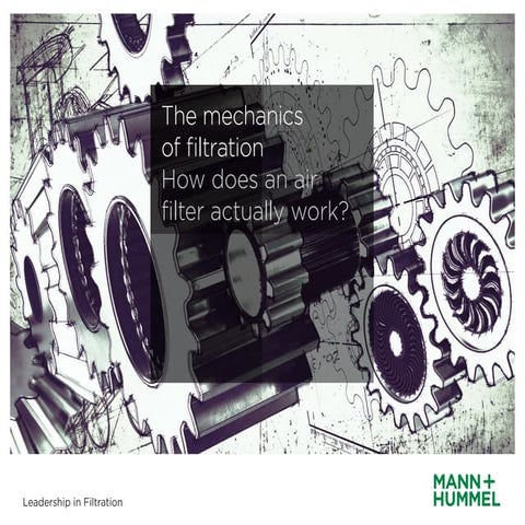 The mechanics of air filtration – how does an air filter actually work ...