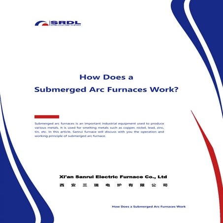 How Does a Submerged Arc Furnaces Work.pdf