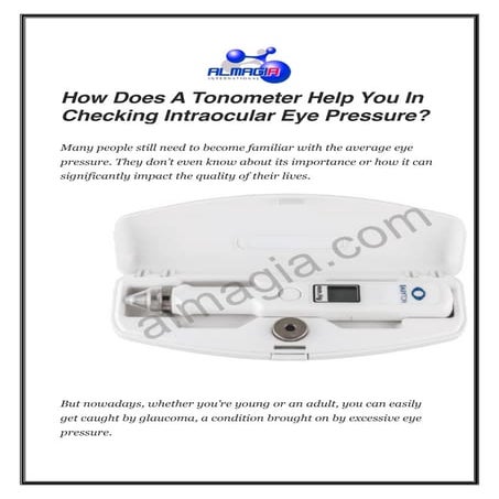 How Does A Tonometer Help You In Checking Intraocular Eye Pressure.pdf