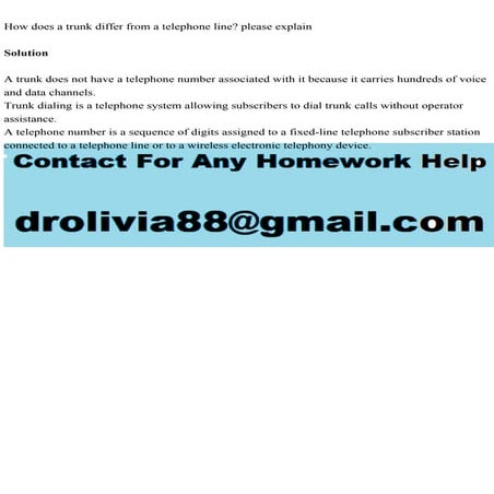 How does a trunk differ from a telephone line please explainSol.pdf