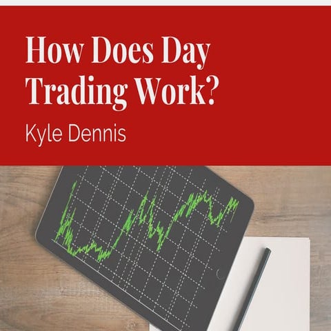 How Does Day Trading Work? | PDF