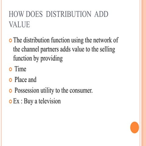 How does distribution add value | PPTX