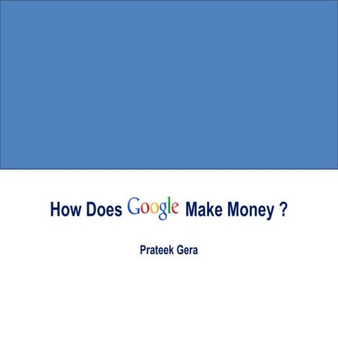How Does Google Make Money V2 | PPT