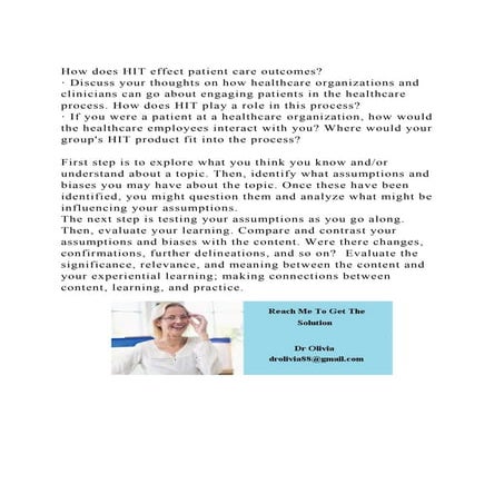 How does HIT effect patient care outcomes· Discuss your thought.docx