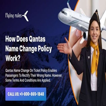 How Does Qantas Name Change Policy Work? | PPTX