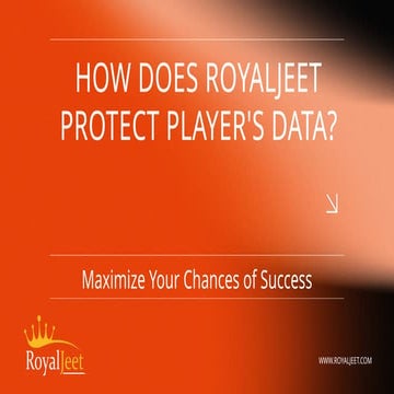 How Does Royaljeet Protect Player's Data | PPTX