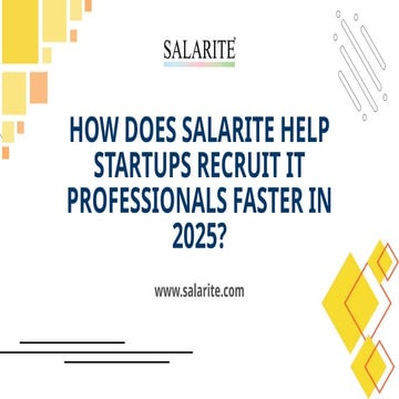 How does Salarite help startups recruit IT professionals faster in 2025 ...