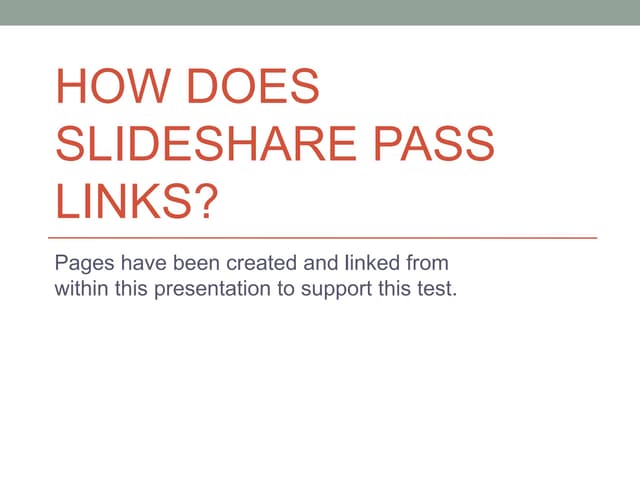 How Does Slideshare Pass Links how-does-slideshare-pass-links