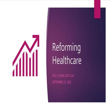 How to reform Global Healthcare | PPTX