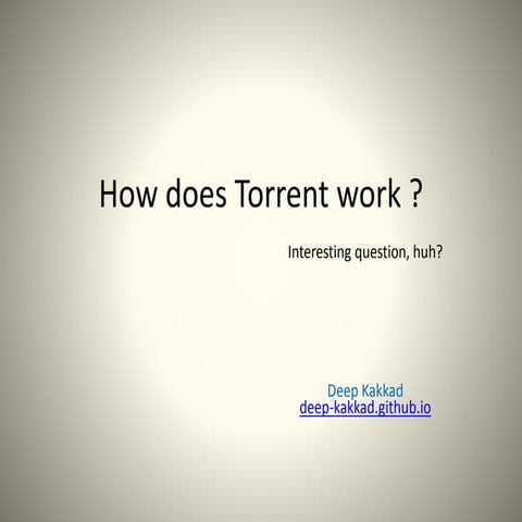 How does torrent work? | PPT
