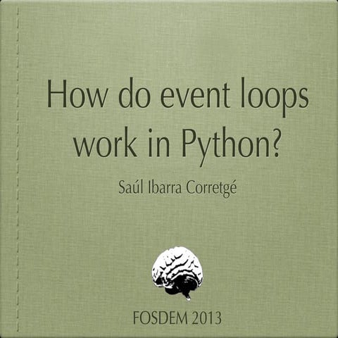 How Do Event Loops Work In Python Ppt