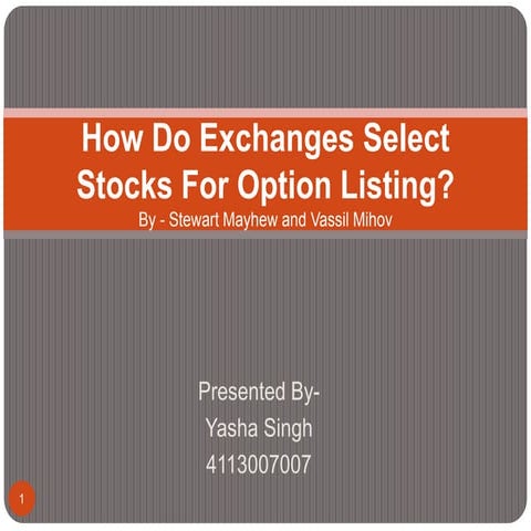 How do exchanges select stocks for option listing | PPTX