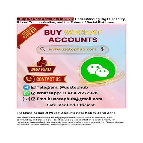 How Do I Top 10 Trusted Platforms to Buy WeChat Accounts Online ... | DOCX