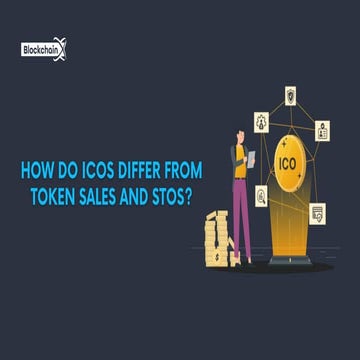 How Do ICOs Differ from Token Sales and STOs ? | PDF