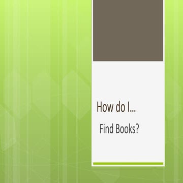 How Do I Find Books? | PPT