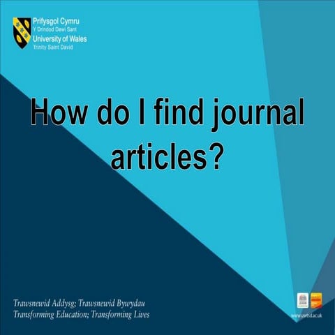How do I find journal articles? | PPTX