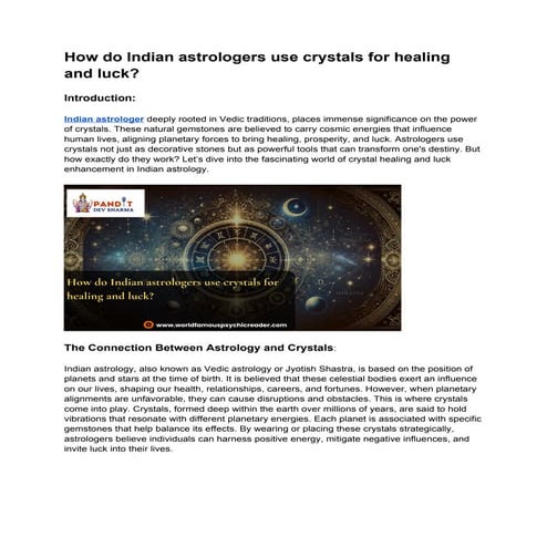 How do Indian astrologers use crystals for healing and luck_.docx