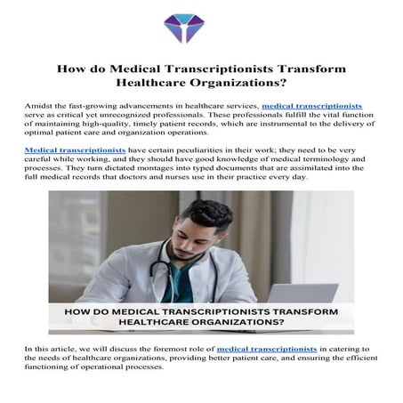 How do Medical Transcriptionists Transform Healthcare Organizations.pdf ...
