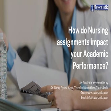 Tips for Structuring Nursing Assignments for Better Grades | PPTX