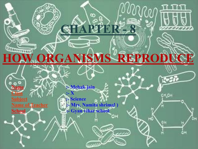 HOW DO ORGANISMS REPRODUCE.ppt.pptx