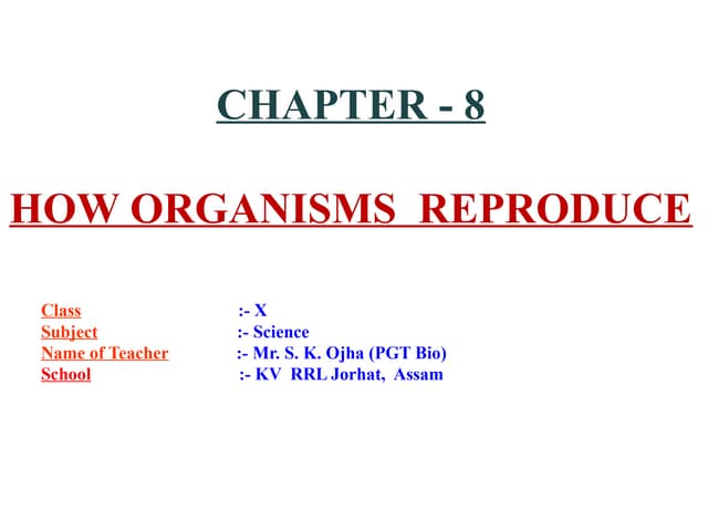 How do organisms reproduce.ppt
